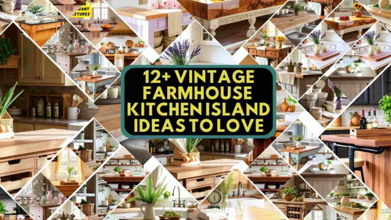 12+ Vintage Farmhouse Kitchen Island Ideas to Love